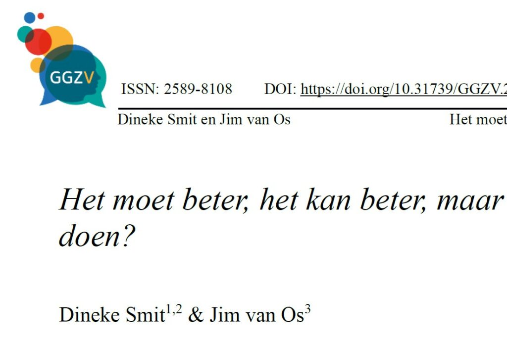 Het moet beter, het kan beter, maar gaan we het ook beter doen? - ggz.nl
